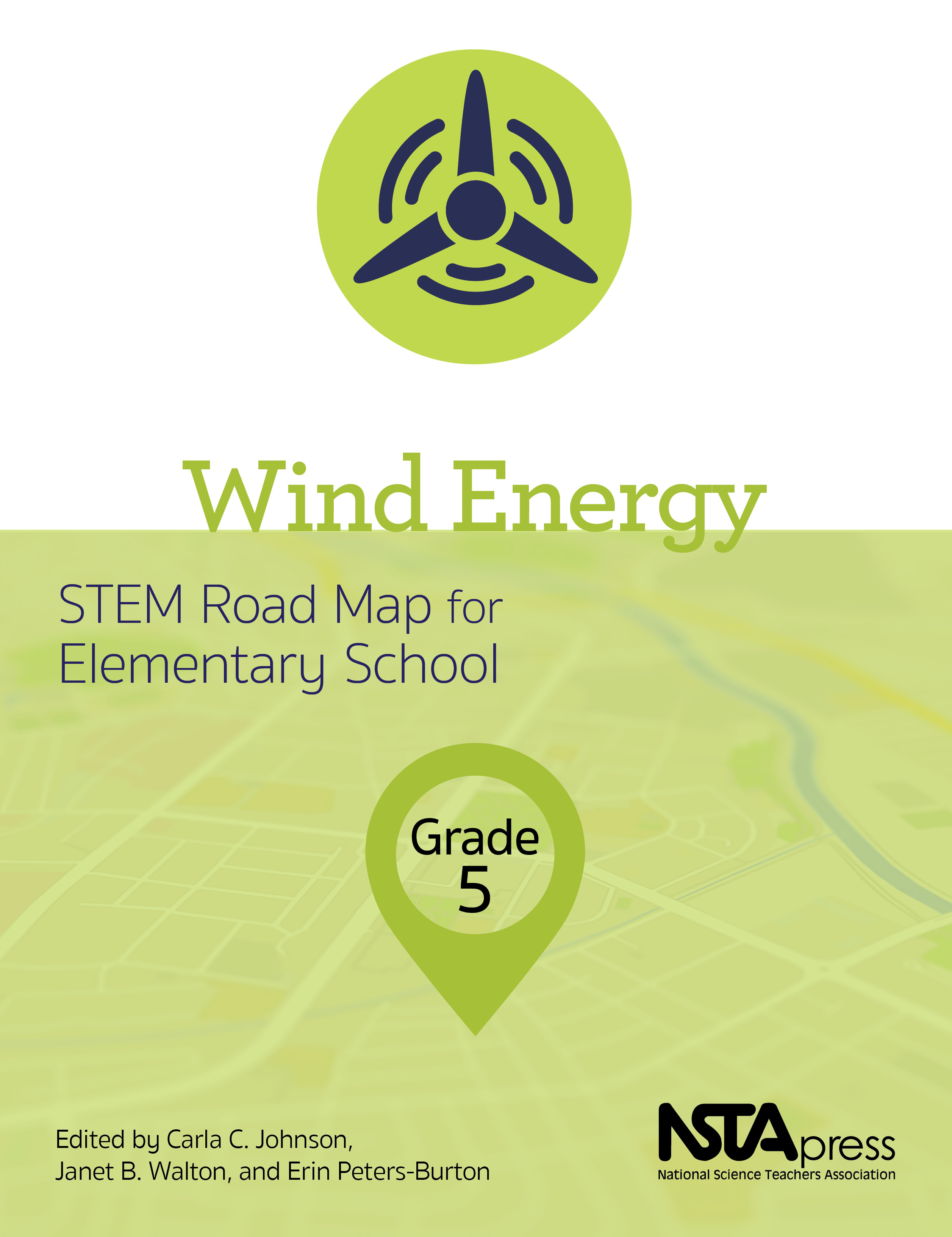Wind Energy Grade 5 STEM Road Map For Elementary School e book Wind Energy Grade 5 STEM Road Map For Elementary School e book